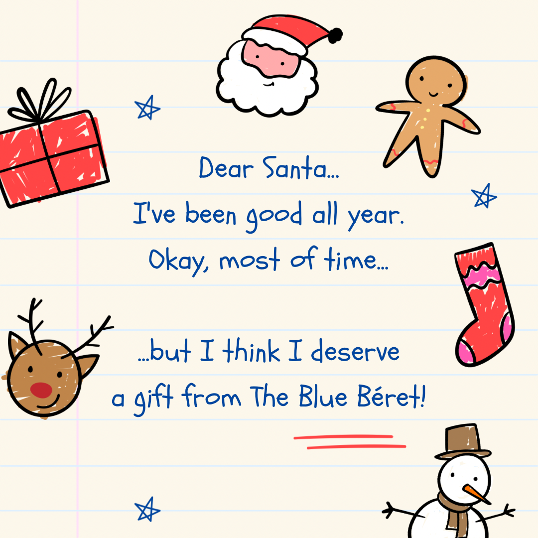 Make Your List for Santa at The Blue Béret! – the blue béret